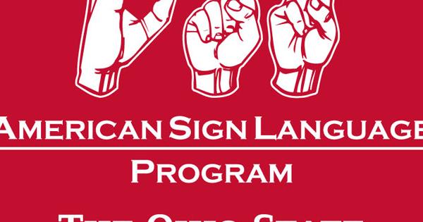 American Sign Language: Everywhere for Everyone | Center for Languages ...